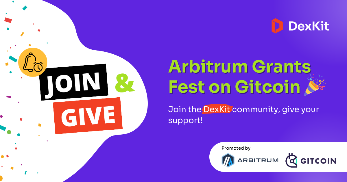 Join DexKit in powering Web3 innovation: Support us in Nova Round by Arbitrum Grants DAO ...
