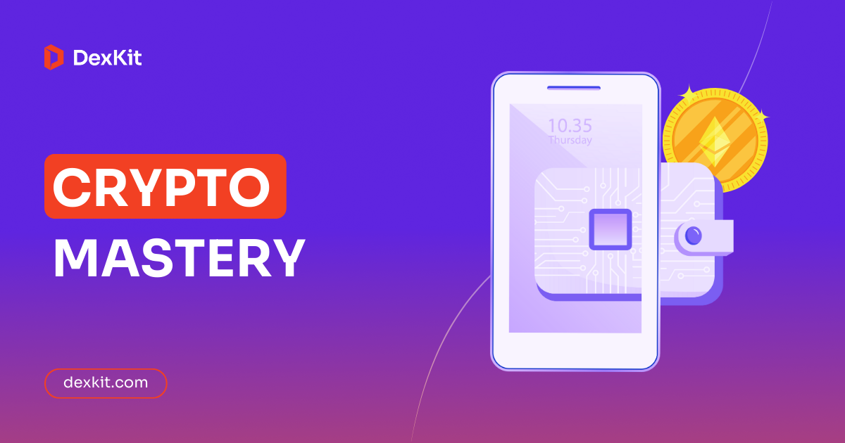 Crypto Mastery: Navigating Risks and Riding High in the Investment Game | DexKit Blog | DexKit