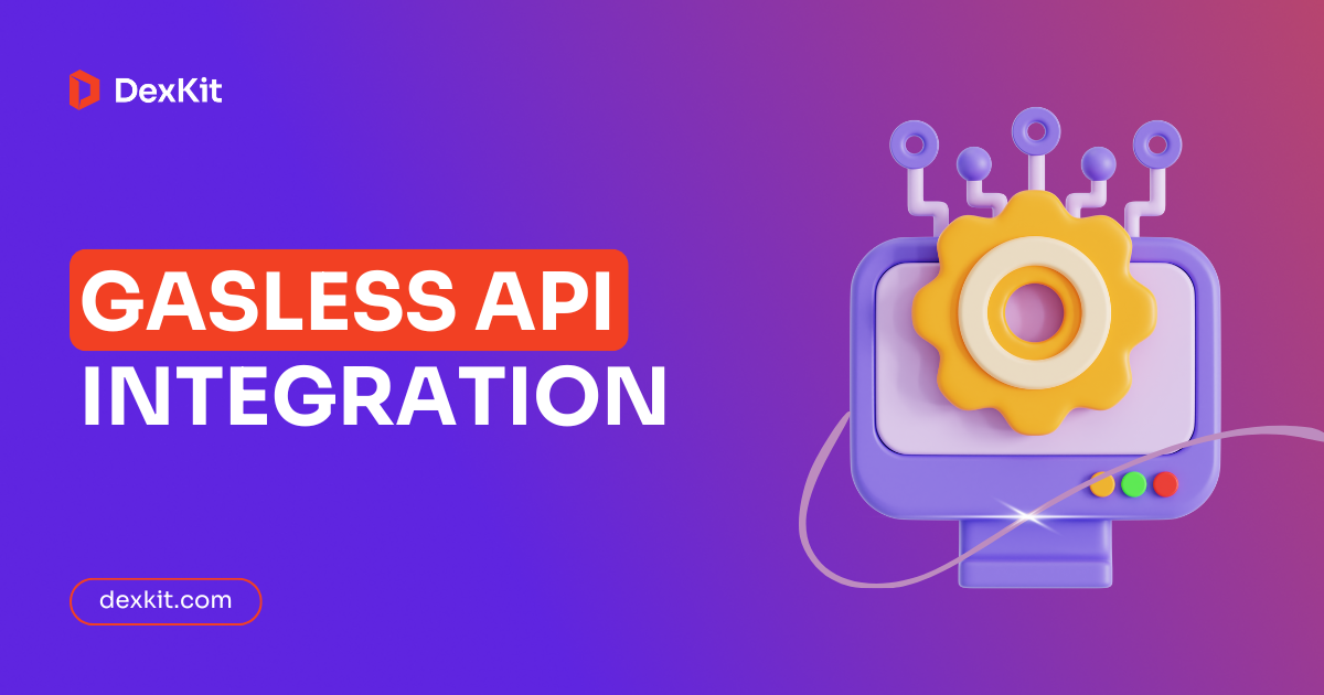 Integrating Gasless API into DexAppBuilder for Gasless Swaps | DexKit Blog | DexKit